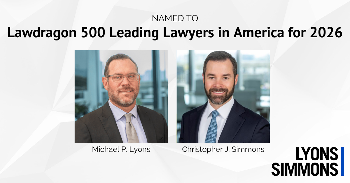 Michael Lyons and Chris Simmons Named to Lawdragon 500 Leading Lawyers ...